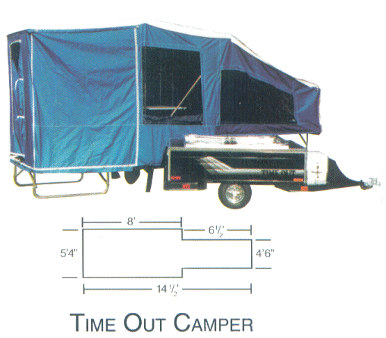 Time Out Camper - The "Big One"